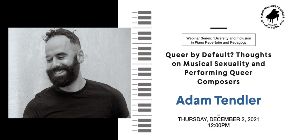 Adam Tendler - Queer by Default? Thoughts on Musical Sexuality and ...